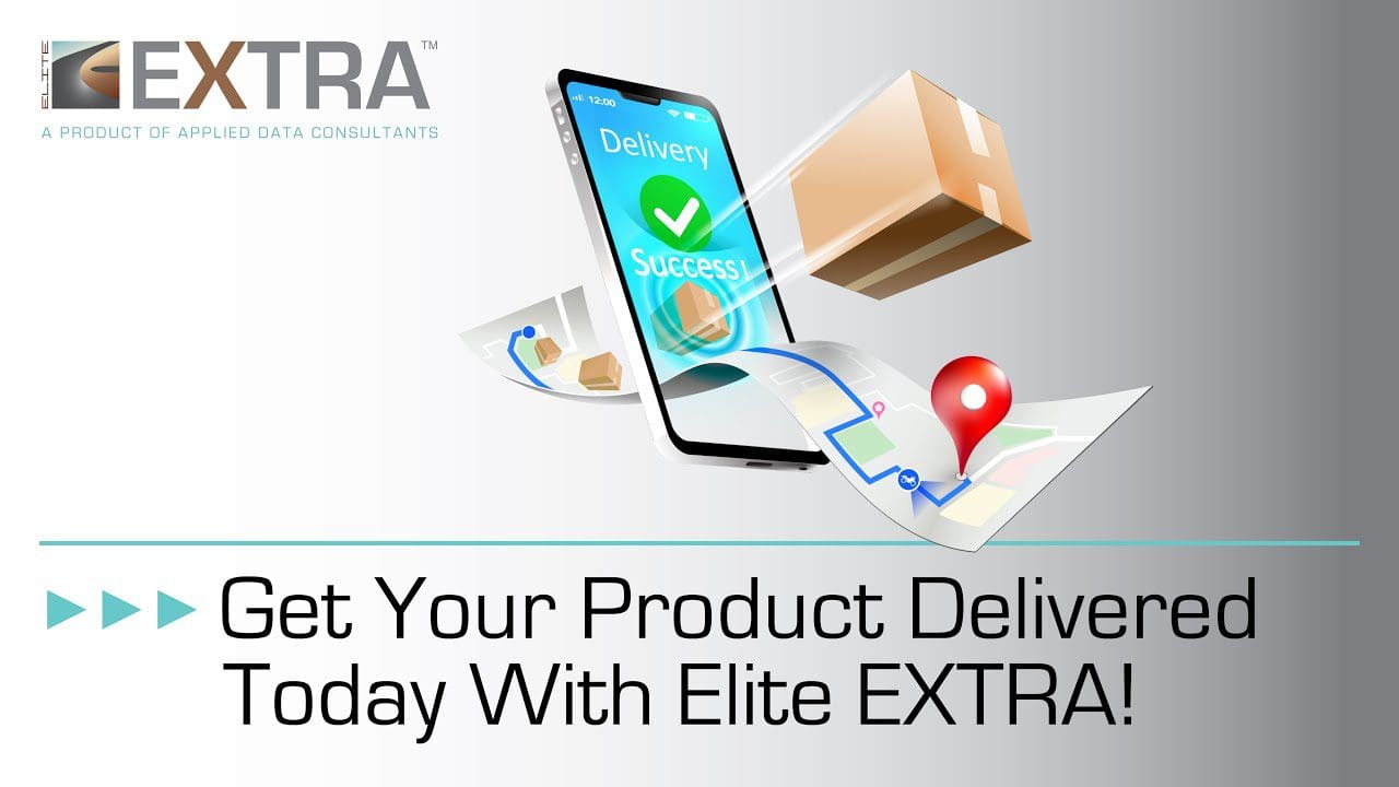 Get Your Product Delivered Today With Elite EXTRA | Elite EXTRA